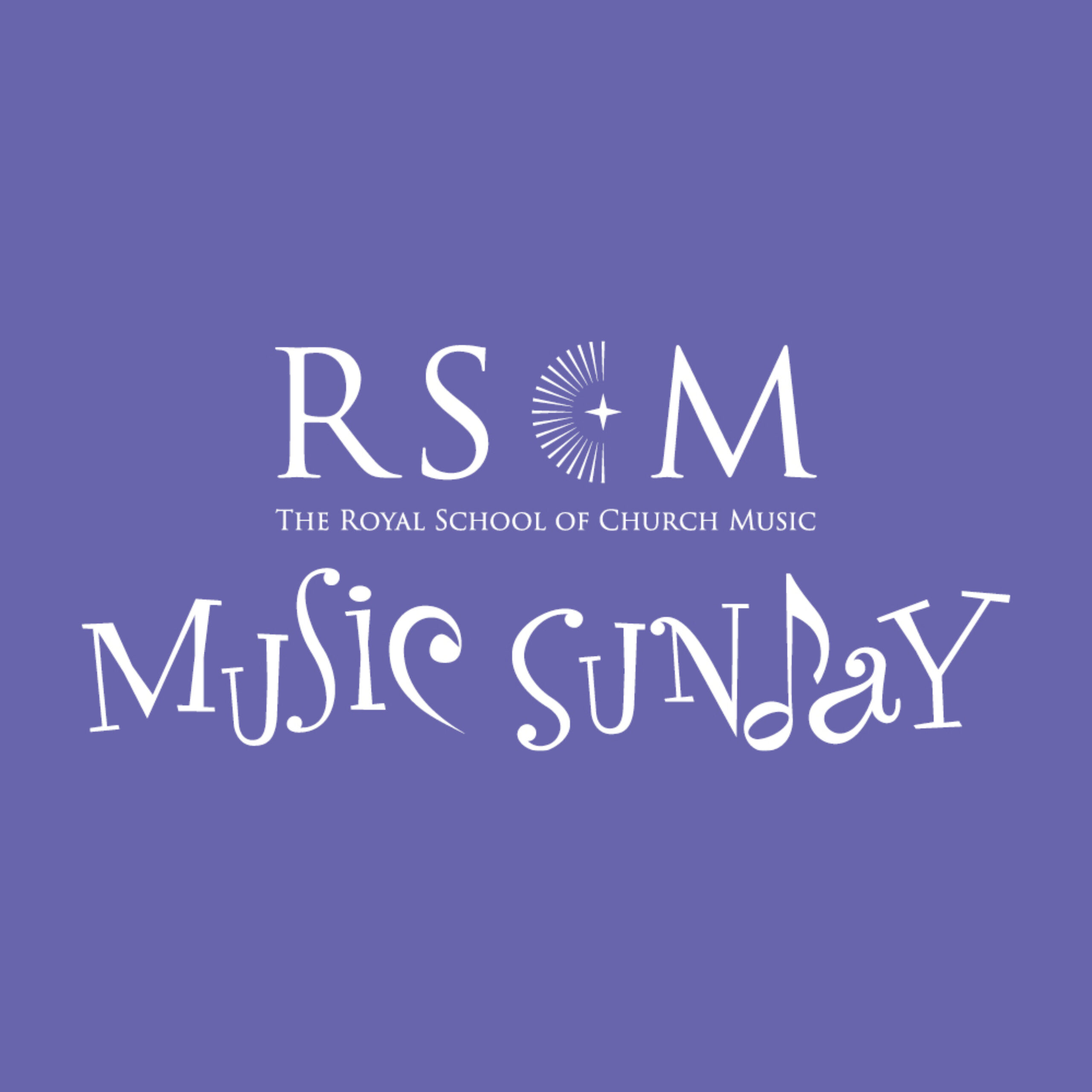 Music Sunday | RSCM